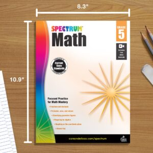 Spectrum 5th Grade Math Workbooks, Ages 10 to 11, Math Workbooks Grade 5 Covering Fractions, Decimals, Algebra Prep, Geometry, and More, Math Book for 5th Graders (Volume 6)