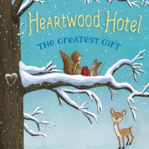 The Greatest Gift (Heartwood Hotel, 2)