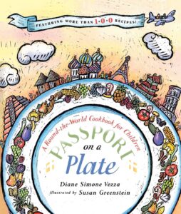 passport on a plate: a round-the-world cookbook for children