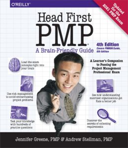 head first pmp: a learner's companion to passing the project management professional exam