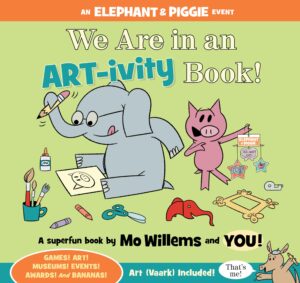 we are in an artivity book! (an elephant and piggie book)