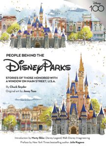 people behind the disney parks: stories of those honored with a window on main street, u.s.a. (disney editions deluxe)