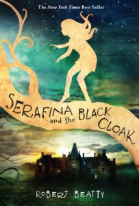 serafina and the black cloak-the serafina series book 1