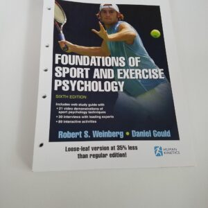 Foundations of Sport and Exercise Psychology With Web Study Guide