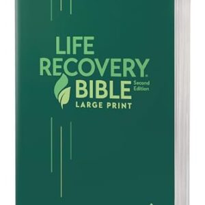 Tyndale NLT Life Recovery Bible (Large Print, Softcover) 2nd Edition - Addiction Bible Tied to 12 Steps of Recovery for Help with Drugs, Alcohol, Personal Struggles - With Meeting Guide