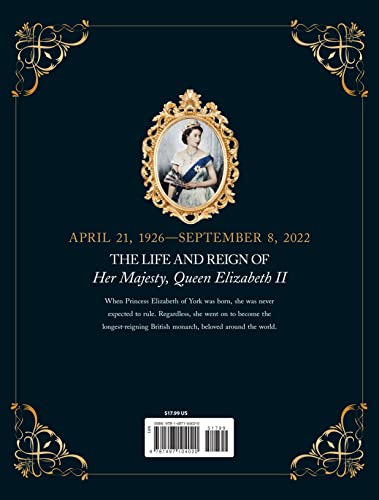 A Tribute to Queen Elizabeth II: 1926-2022 The Life and Reign of Her Majesty (Fox Chapel Publishing) Articles, Stunning Photos, the Royal Family Tree, Timelines, and Royal Profiles (Visual History)