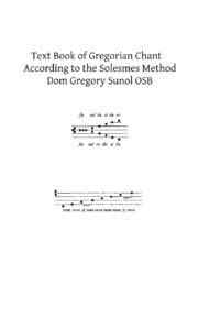 text book of gregorian chant: according to the solesmes method