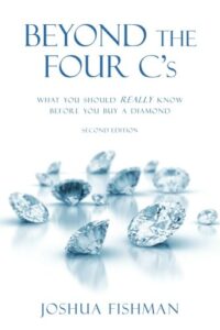 beyond the four c's: what you should really know before you buy a diamond