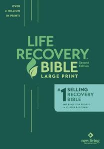 tyndale nlt life recovery bible (large print, softcover) 2nd edition - addiction bible tied to 12 steps of recovery for help with drugs, alcohol, personal struggles - with meeting guide