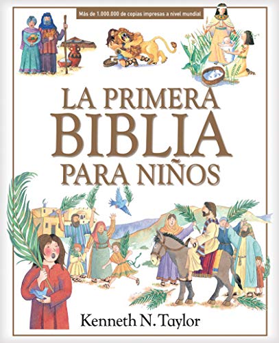 La primera Biblia para niños (Spanish Edition)