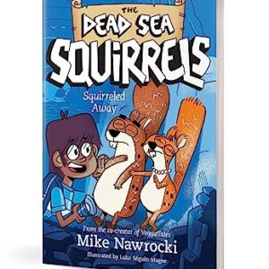 Squirreled Away (The Dead Sea Squirrels)