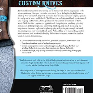 Making Your Own Bush Knife: A Beginner's Guide for the Backyard Knifemaker (Fox Chapel Publishing) Create a Practical Tool with a Small Backyard Metalsmithing Forge, Instructions from Steel to Handle