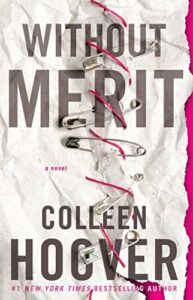 without merit: a novel