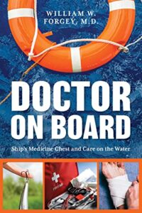 doctor on board: ship's medicine chest and care on the water