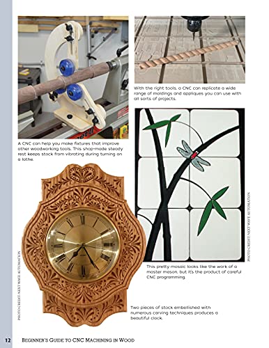 Beginner's Guide to CNC Machining in Wood: Understanding the Machines, Tools, and Software, Plus Projects to Make (Fox Chapel Publishing) Clear Step-by-Step Instructions, Diagrams, and Fundamentals