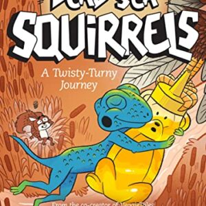 A Twisty-Turny Journey (The Dead Sea Squirrels)