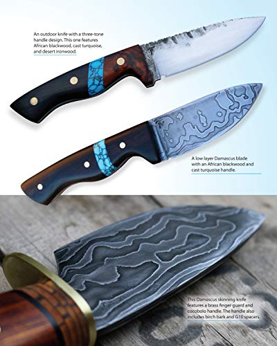 Making Your Own Bush Knife: A Beginner's Guide for the Backyard Knifemaker (Fox Chapel Publishing) Create a Practical Tool with a Small Backyard Metalsmithing Forge, Instructions from Steel to Handle