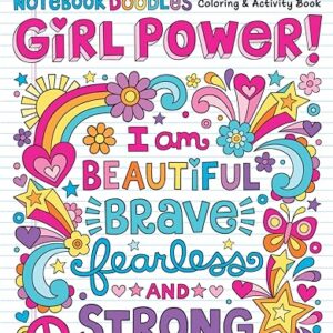 Notebook Doodles Girl Power! Coloring & Activity Book (Design Originals) 32 Inspiring, Beginner-Friendly Art Activities to Boost Confidence & Self-Esteem in Tweens, on High-Quality Perforated Paper