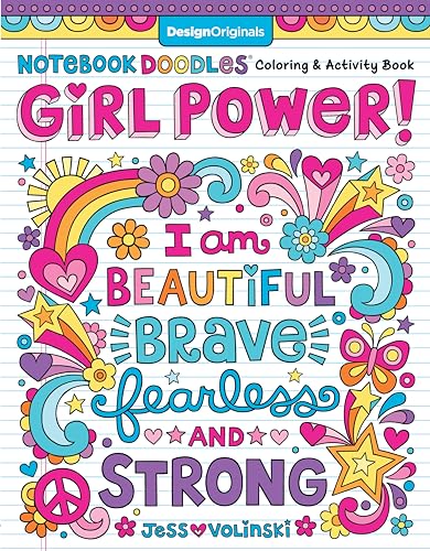 Notebook Doodles Girl Power! Coloring & Activity Book (Design Originals) 32 Inspiring, Beginner-Friendly Art Activities to Boost Confidence & Self-Esteem in Tweens, on High-Quality Perforated Paper