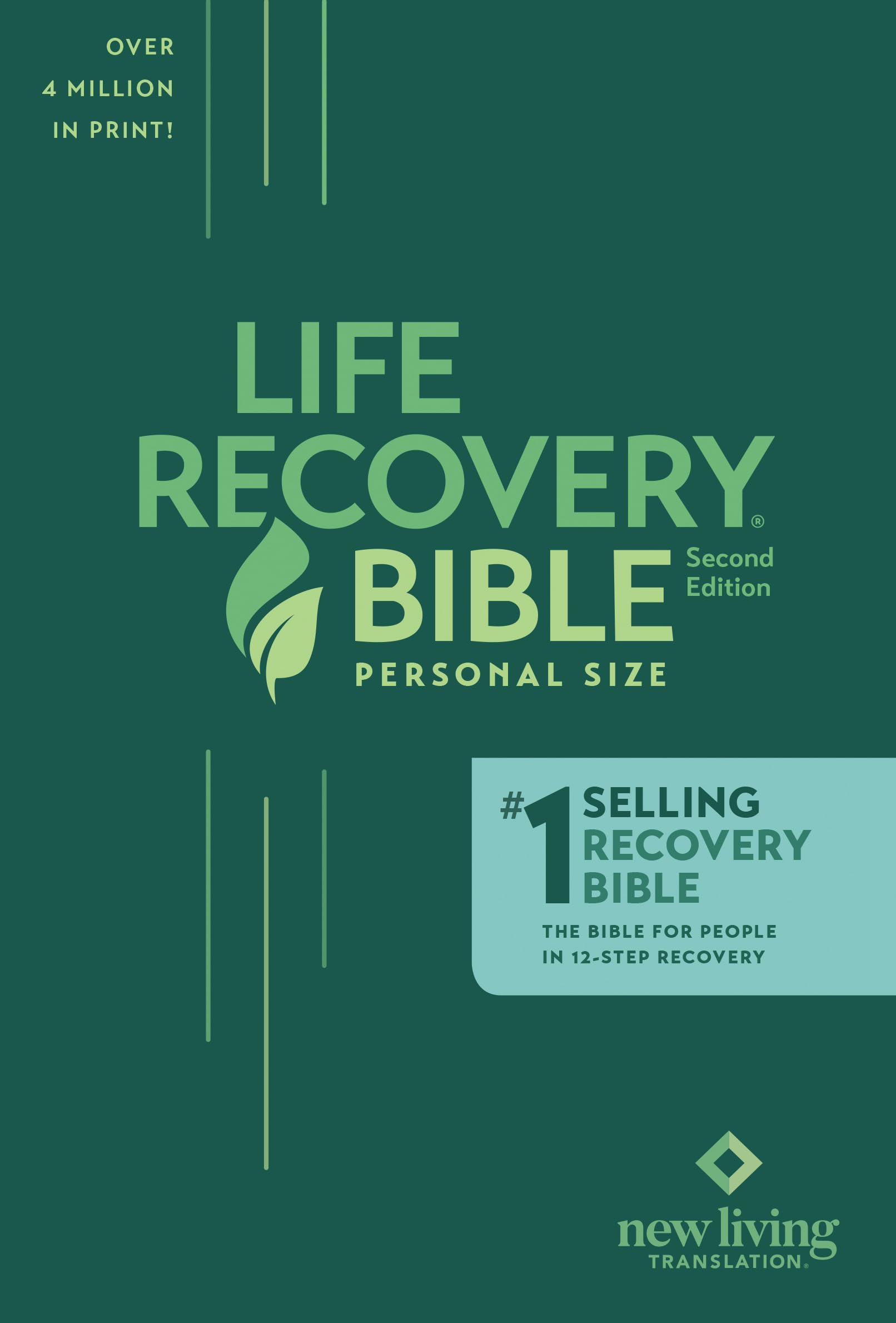 NLT Life Recovery Bible, Second Edition, Personal Size (Softcover): Addiction Bible Tied to 12 Steps of Recovery for Help with Drugs, Alcohol, Personal Struggles - With Meeting Guide