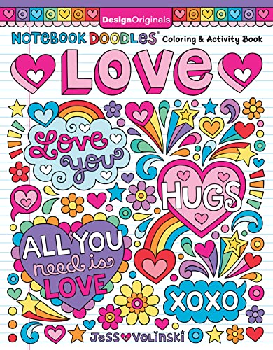 Notebook Doodles Love: Coloring & Activity Book (Design Originals) 32 Sweet Designs with Hearts, Rainbows, Quotes, and More, on Thick Perforated Paper - Beginner-Friendly, Uplifting Art Activities