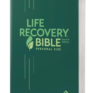 NLT Life Recovery Bible, Second Edition, Personal Size (Softcover): Addiction Bible Tied to 12 Steps of Recovery for Help with Drugs, Alcohol, Personal Struggles - With Meeting Guide