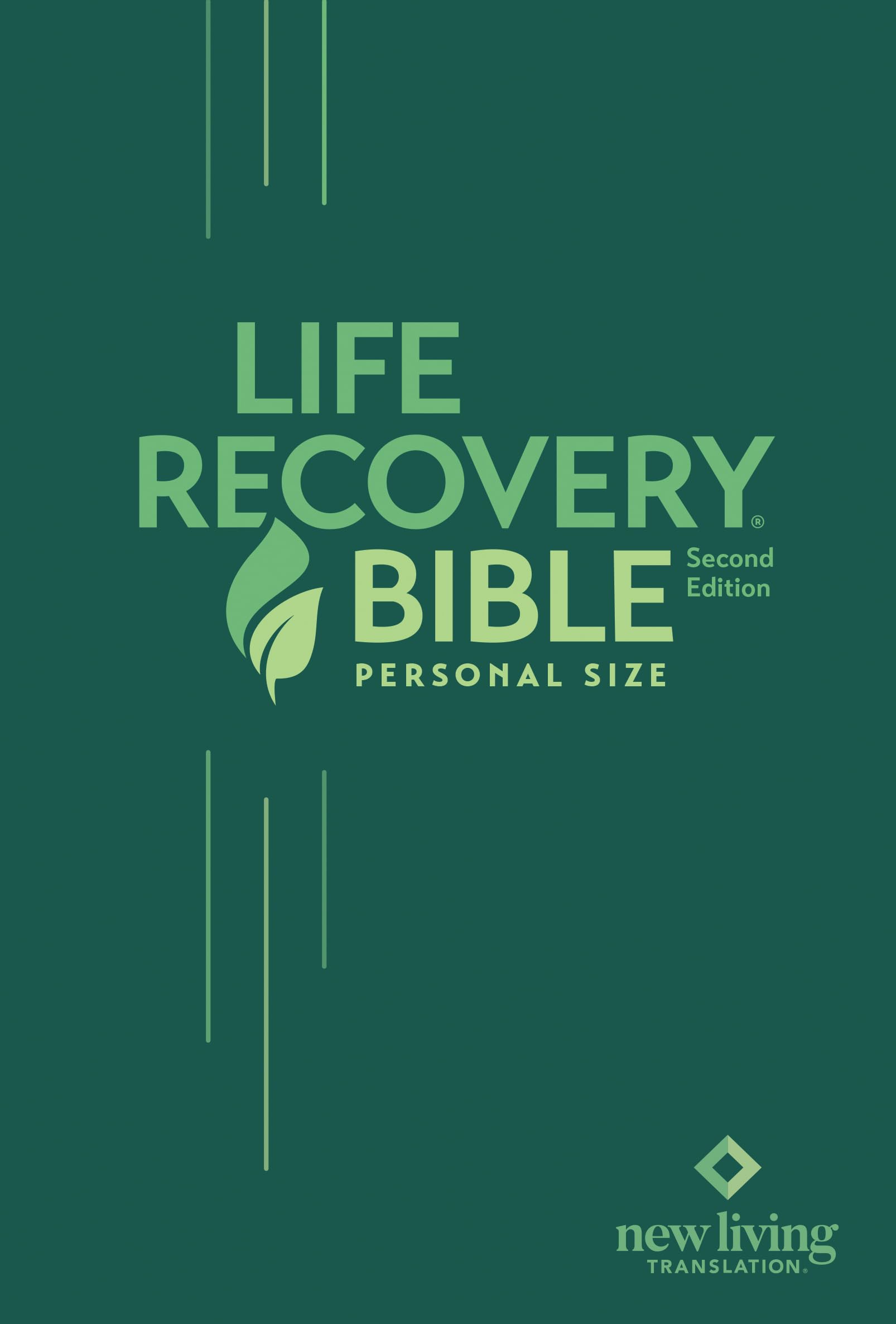 NLT Life Recovery Bible, Second Edition, Personal Size (Softcover): Addiction Bible Tied to 12 Steps of Recovery for Help with Drugs, Alcohol, Personal Struggles - With Meeting Guide