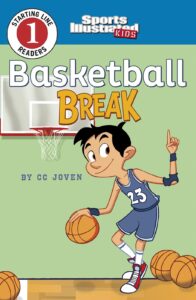 basketball break (sports illustrated kids: starting line readers 1)