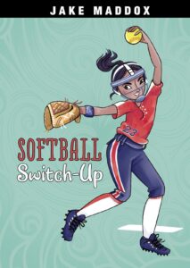 softball switch-up (jake maddox girl sports stories)