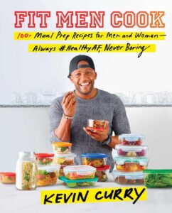 fit men cook: 100+ meal prep recipes for men and women―always #healthyaf, never boring