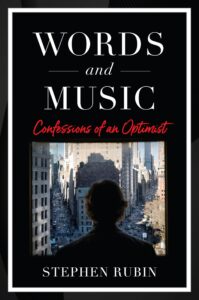 words and music: confessions of an optimist