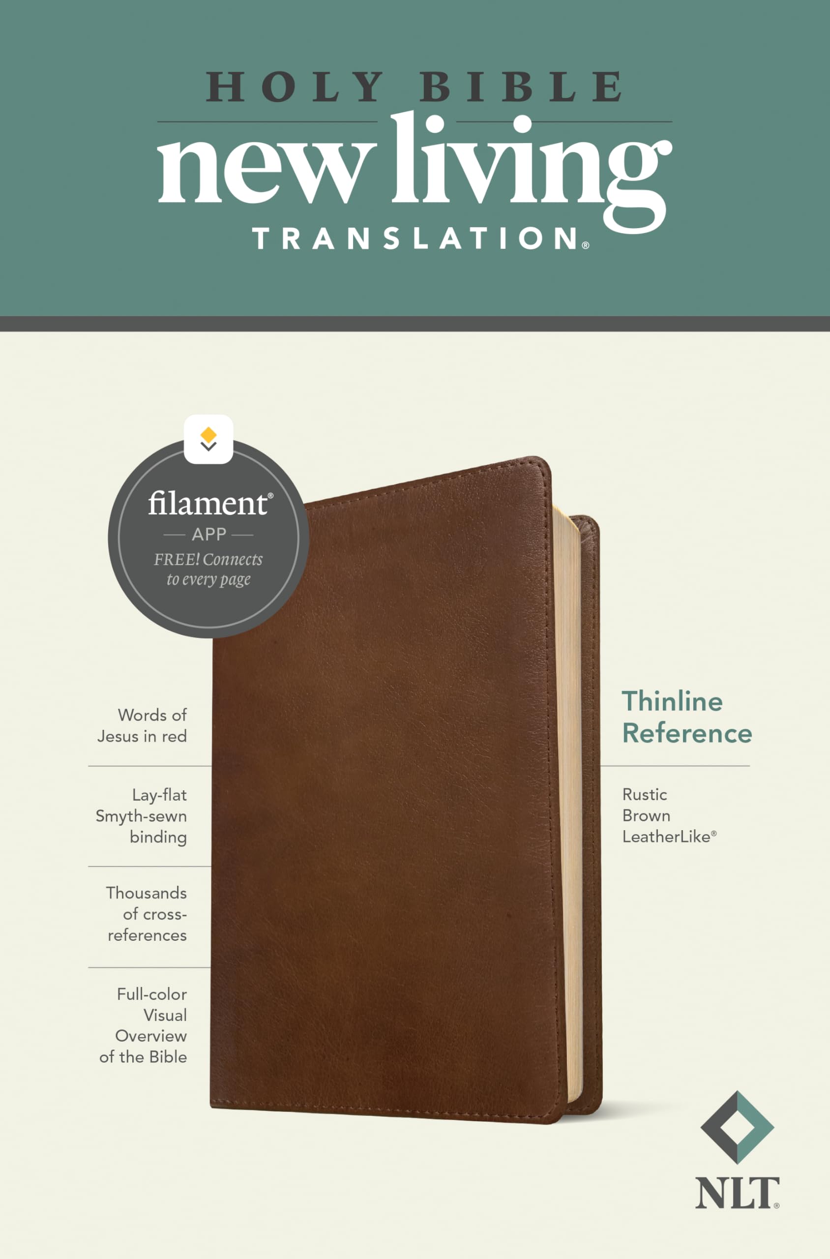 NLT Thinline Reference Bible, Filament Enabled (LeatherLike, Rustic Brown): Includes Free Access to the Filament Bible App Delivering Study Notes, Devotionals, Worship Music, and Video