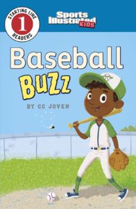 baseball buzz (sports illustrated kids starting line readers, level 1)