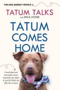 tatum comes home (the dog agency novels)