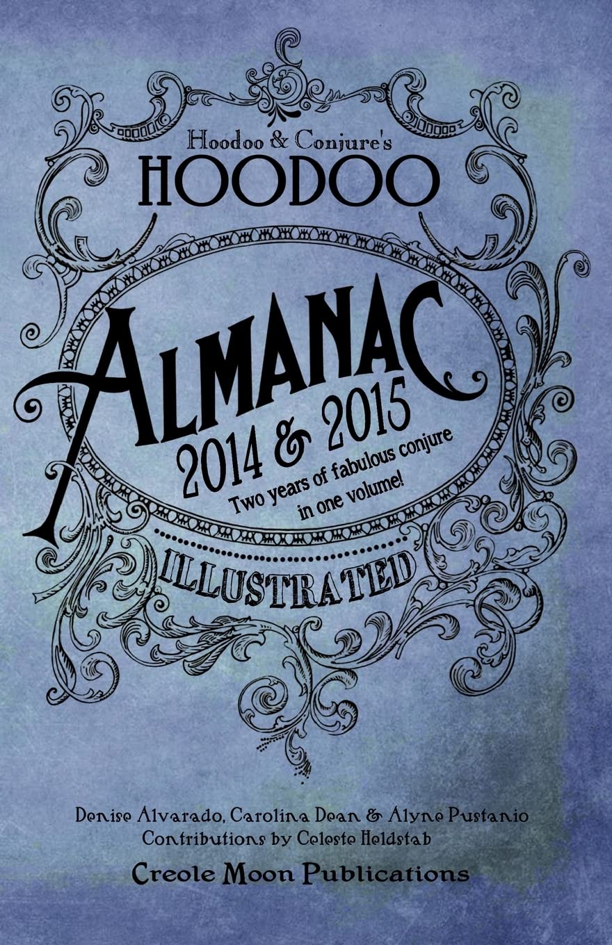 Hoodoo Almanac 2014 & 2015