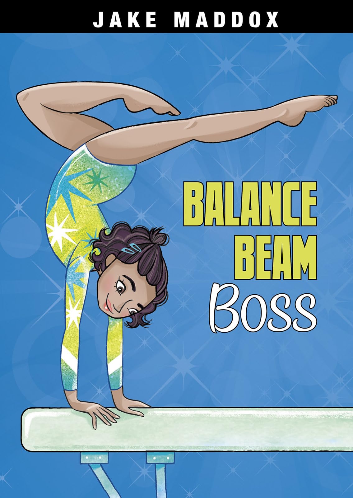 Balance Beam Boss (Jake Maddox Girl Sports Stories)