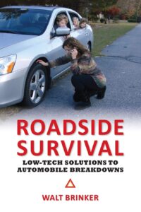 roadside survival: low-tech solutions to automobile breakdowns