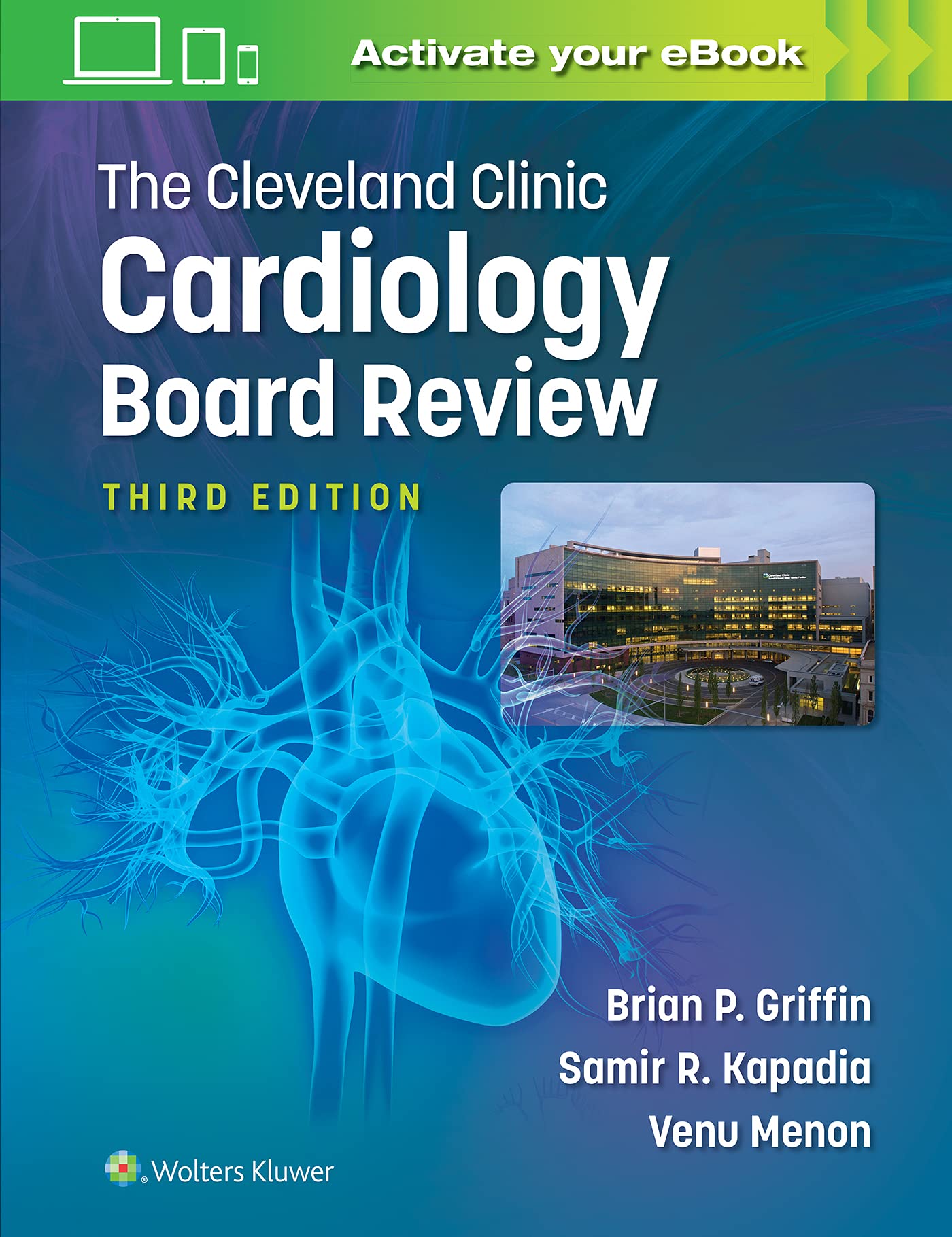 The Cleveland Clinic Cardiology Board Review