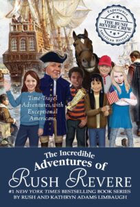 the incredible adventures of rush revere: rush revere and the brave pilgrims; rush revere and the first patriots; rush revere and the american ... banner; rush revere and the presidency