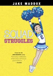 squad struggles (jake maddox girl sports stories)