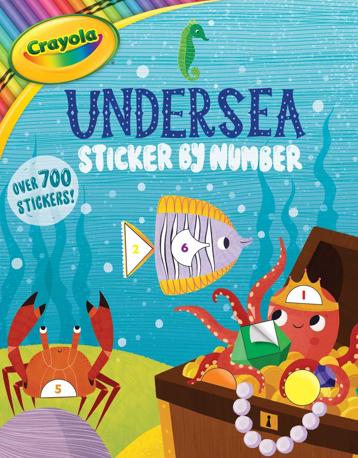 Crayola: Undersea Sticker by Number (A Crayola Sticker Activity Book for Kids) (Crayola/BuzzPop)