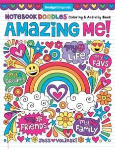 notebook doodles amazing me!: coloring & activity book (design originals) 32 inspiring designs; beginner-friendly empowering art activities for tweens, on high-quality extra-thick perforated paper