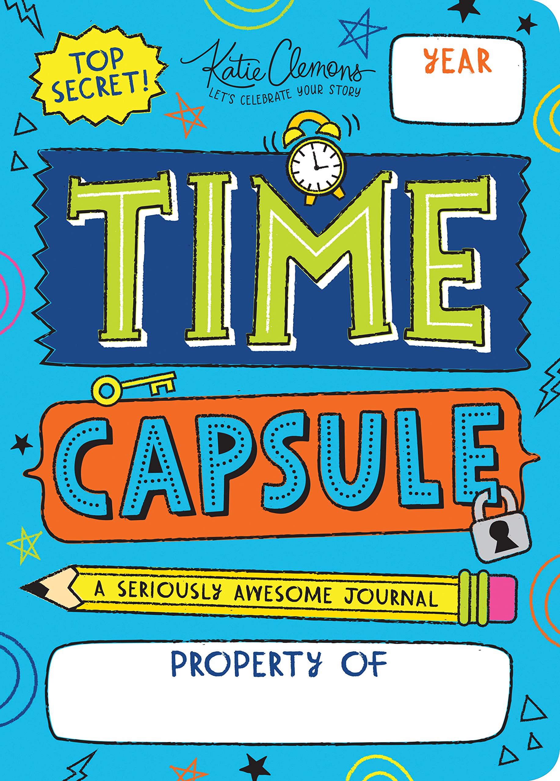 Time Capsule: A Guided Journal for Kids and Teens to Capture This Moment in Time (Gifts for Writers, Writing Prompts for Kids and Teens)