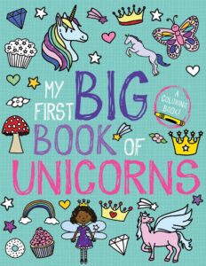 my first big book of unicorns (my first big book of coloring)