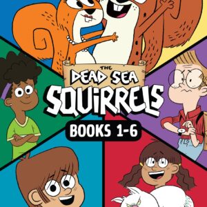 The Dead Sea Squirrels Set Books 1-6: Squirreled Away / Boy Meets Squirrels / Nutty Study Buddies / Squirrelnapped! / Tree-mendous Trouble / Whirly Squirrelies