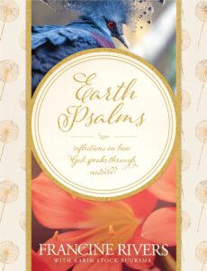 earth psalms: reflections on how god speaks through nature