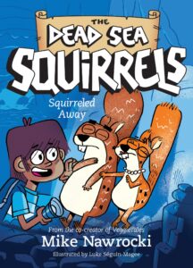 squirreled away (the dead sea squirrels)