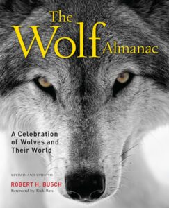 wolf almanac: a celebration of wolves and their world