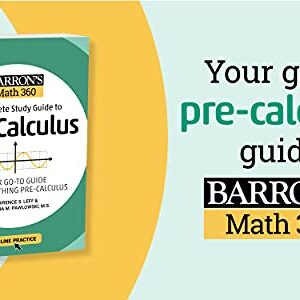 Barron's Math 360: A Complete Study Guide to Pre-Calculus with Online Practice (Barron's Test Prep)