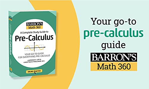 Barron's Math 360: A Complete Study Guide to Pre-Calculus with Online Practice (Barron's Test Prep)